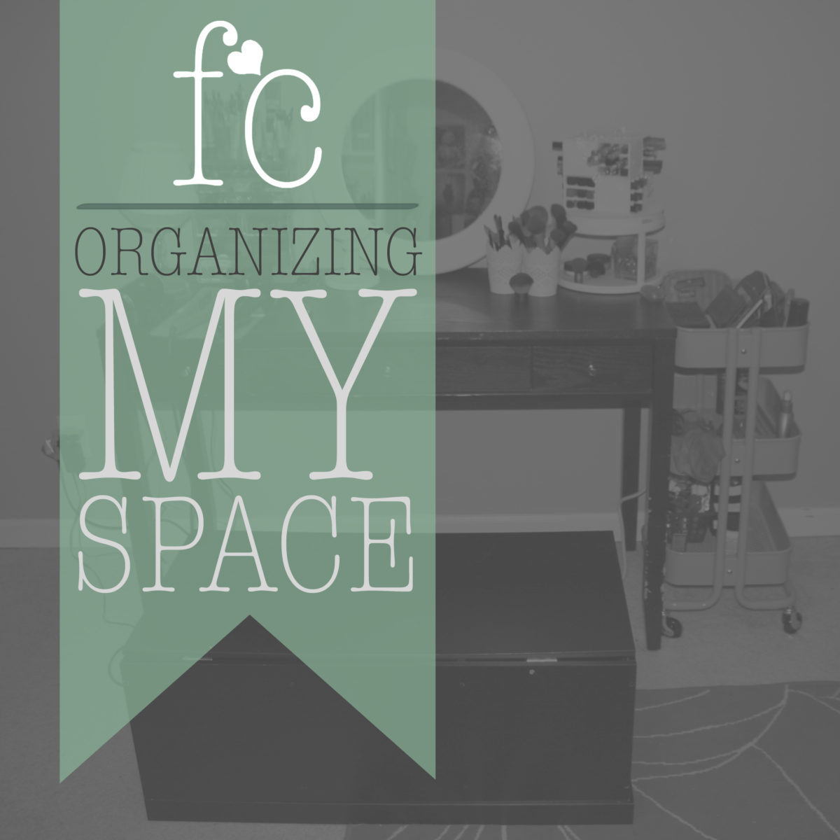 Organizing My Space – Pumps and Pouts